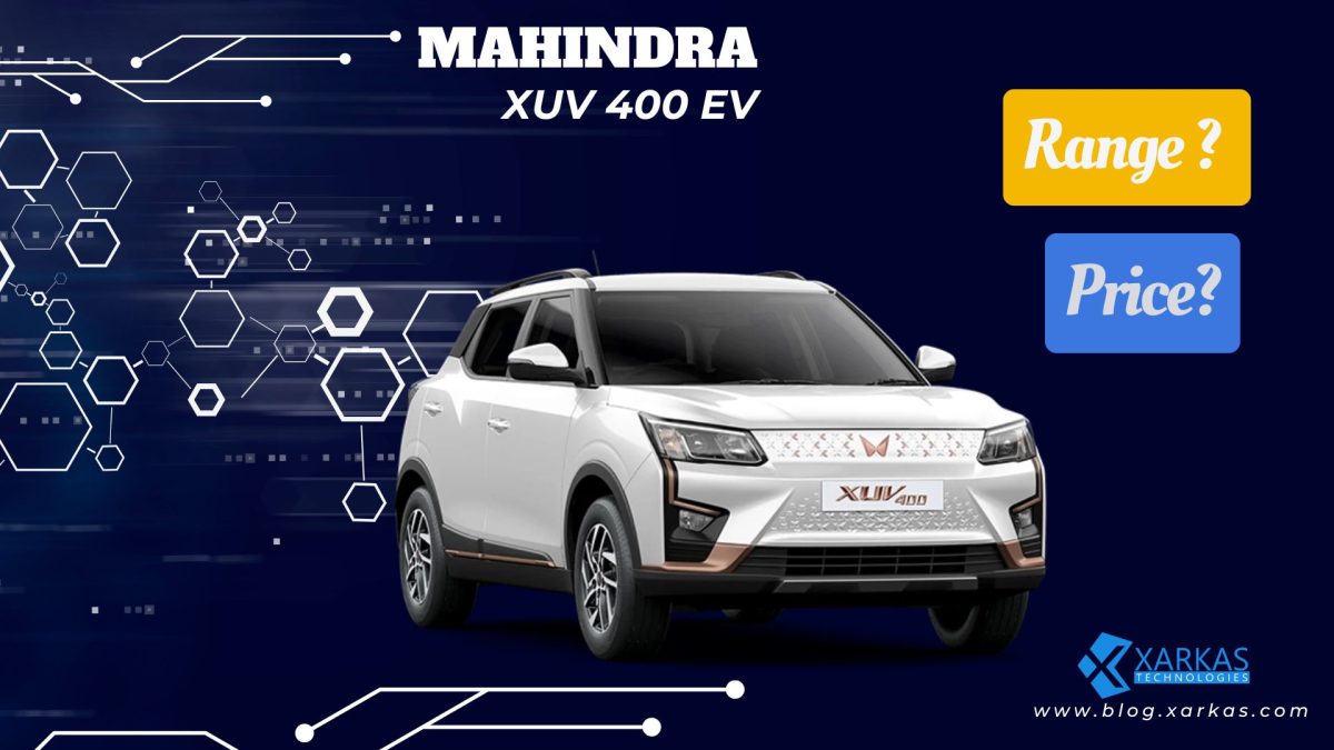 Mahindra XUV 400 EV: A Detailed Review with Price and Rage